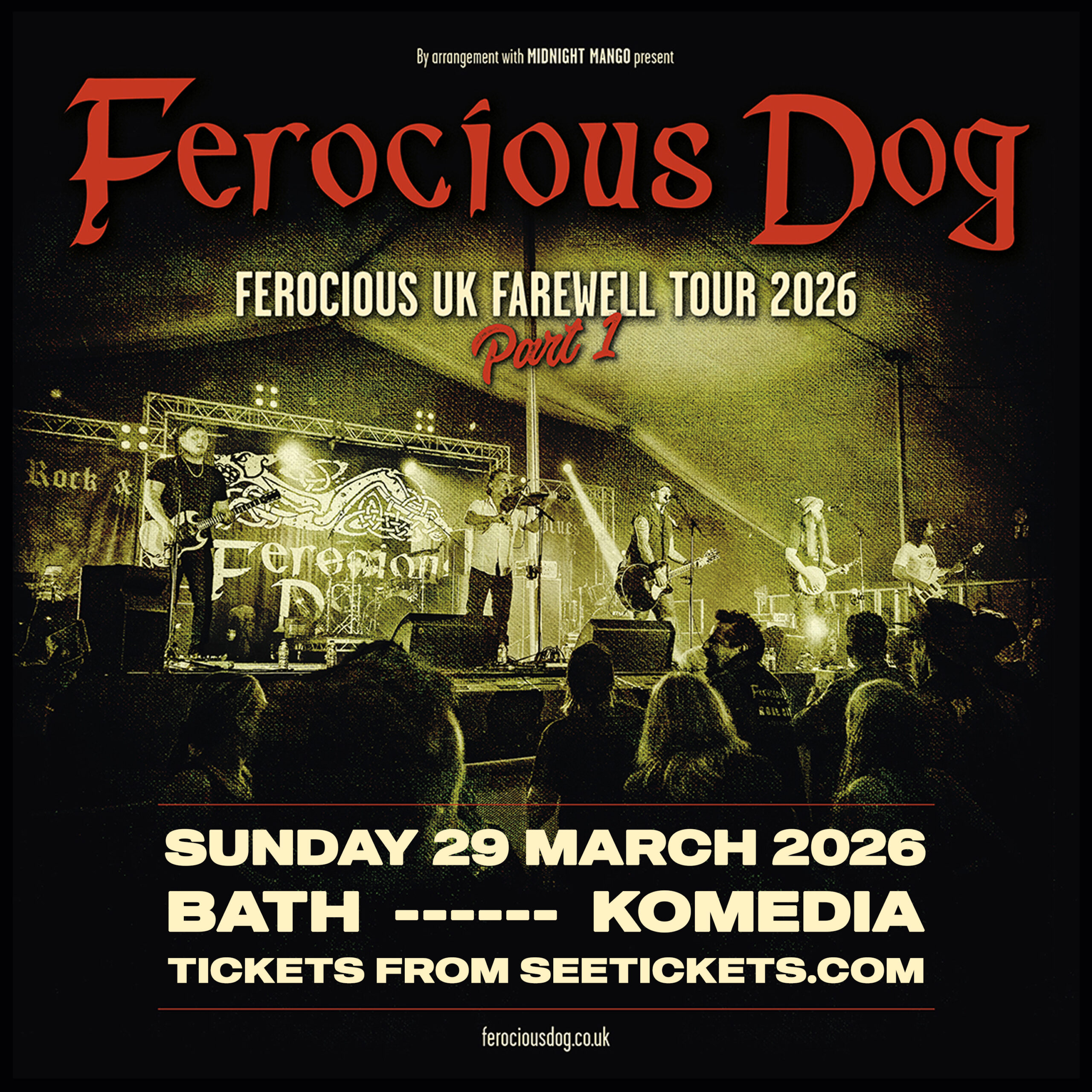 Ferocious Dog - UK Farewell Tour 2026 Part 1 - The Pad Presents